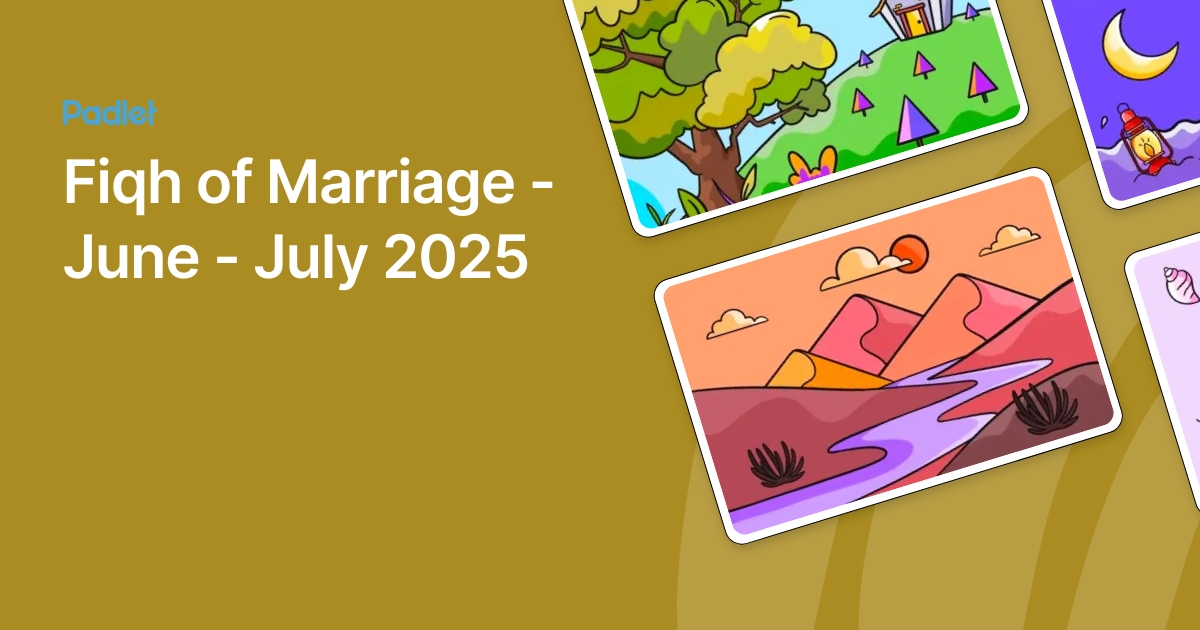Fiqh of Marriage - June - July 2025