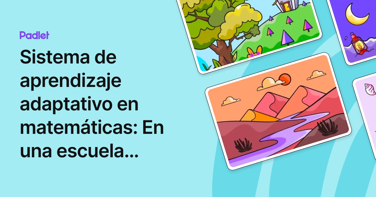 Sistema de aprendizaje adaptativo en matemáticas: En una escuela ...