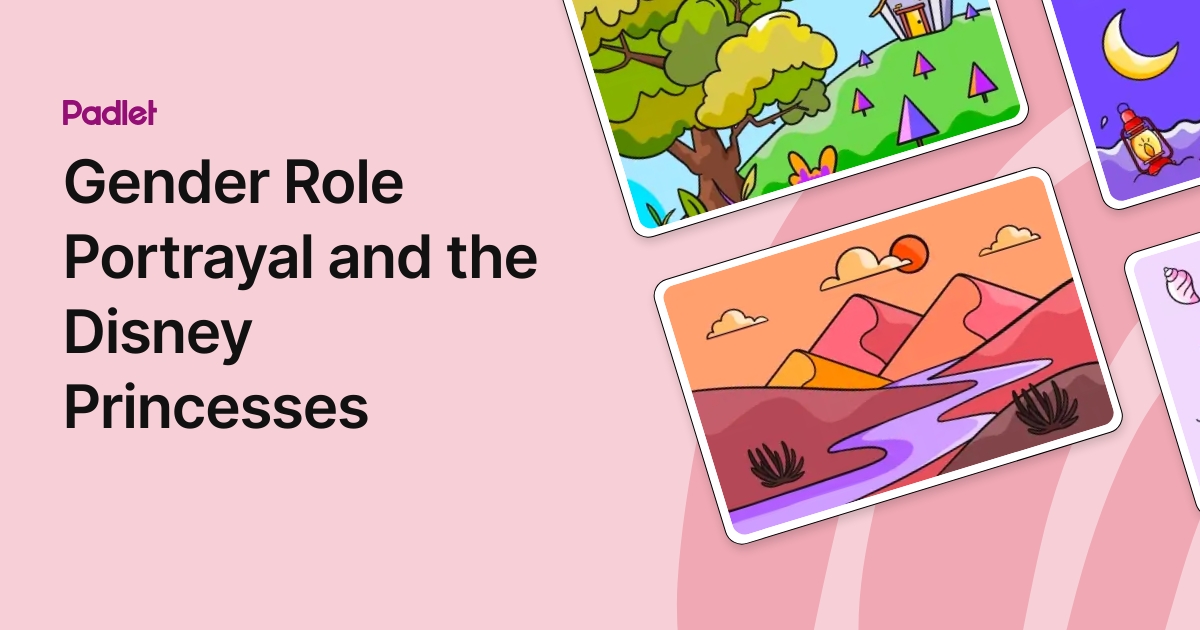Gender Role Portrayal and the Disney Princesses