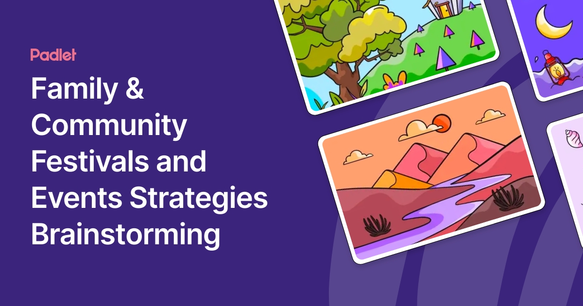 Family & Community Festivals and Events Strategies Brainstorming