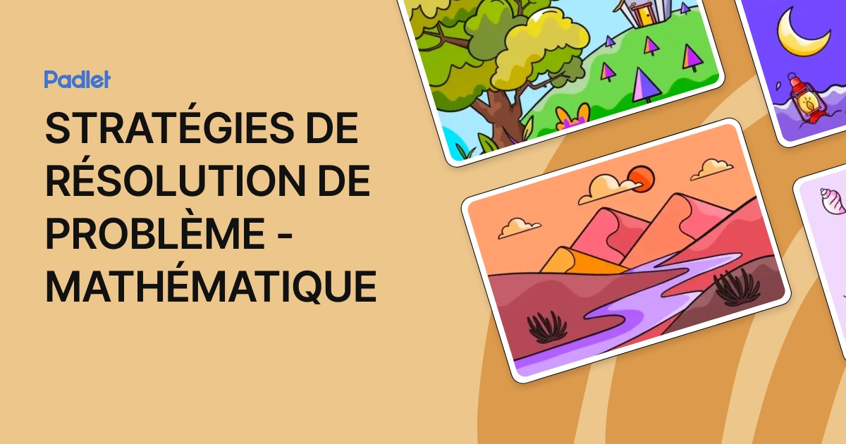STRATÉGIES DE RÉSOLUTION DE PROBLÈME - MATHÉMATIQUE
