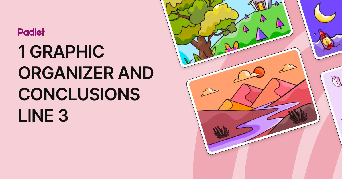 1 GRAPHIC ORGANIZER AND CONCLUSIONS LINE 3