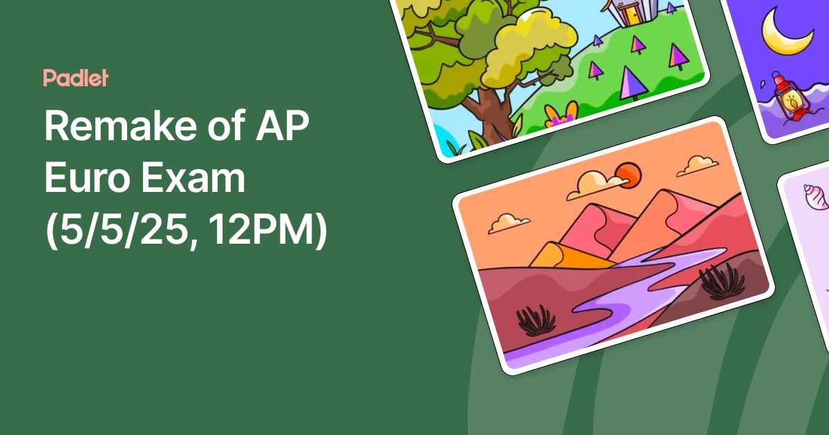 Remake of AP Euro Exam (5/5/25, 12PM)