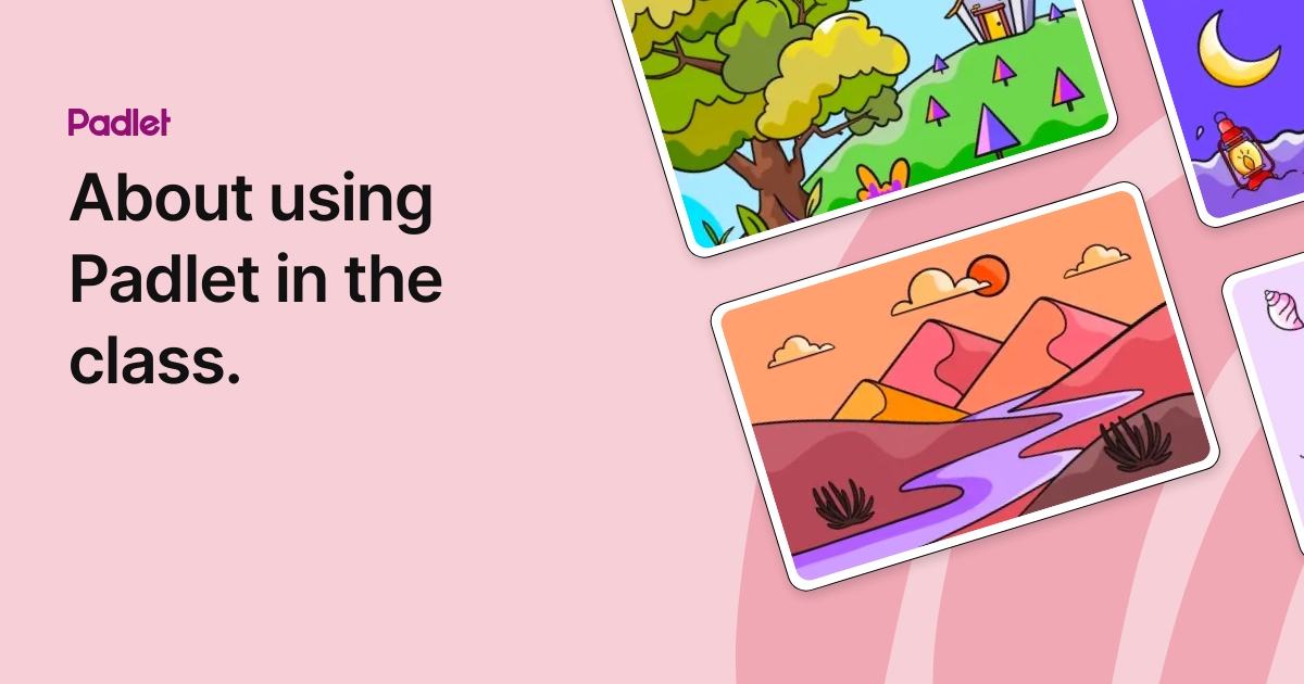 About using Padlet in the class.