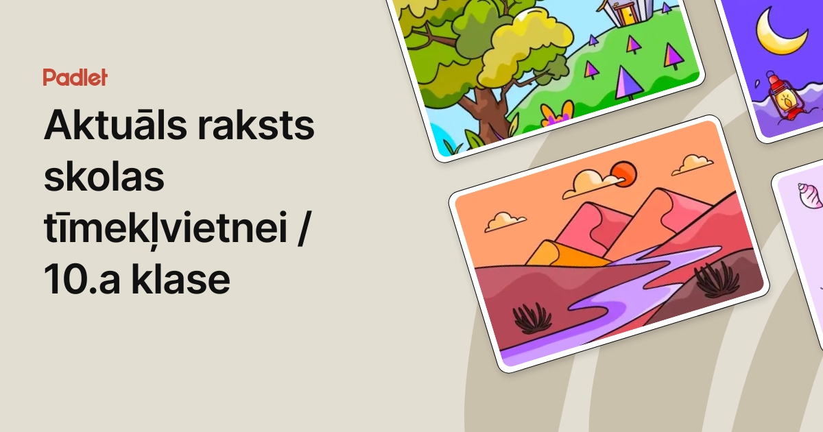 Aktuāls raksts skolas tīmekļvietnei / 10.a klase