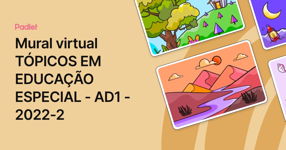 Mural virtual TÓPICOS EM EDUCAÇÃO ESPECIAL - AD1 - 2022-2