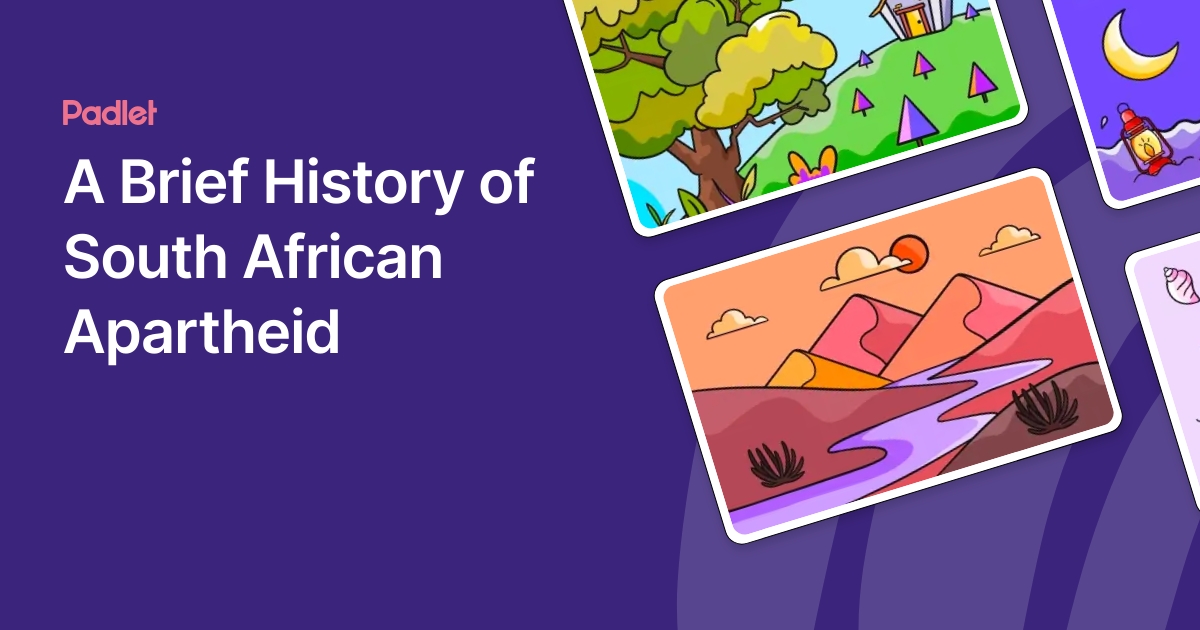 A Brief History of South African Apartheid