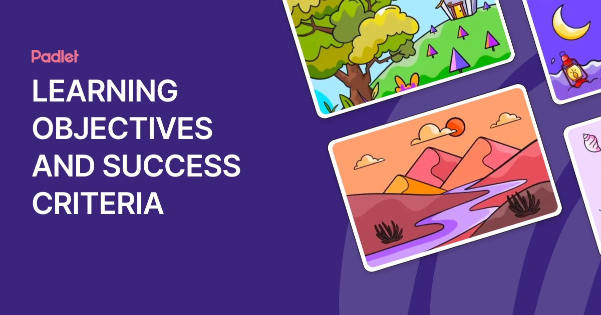 LEARNING OBJECTIVES AND SUCCESS CRITERIA
