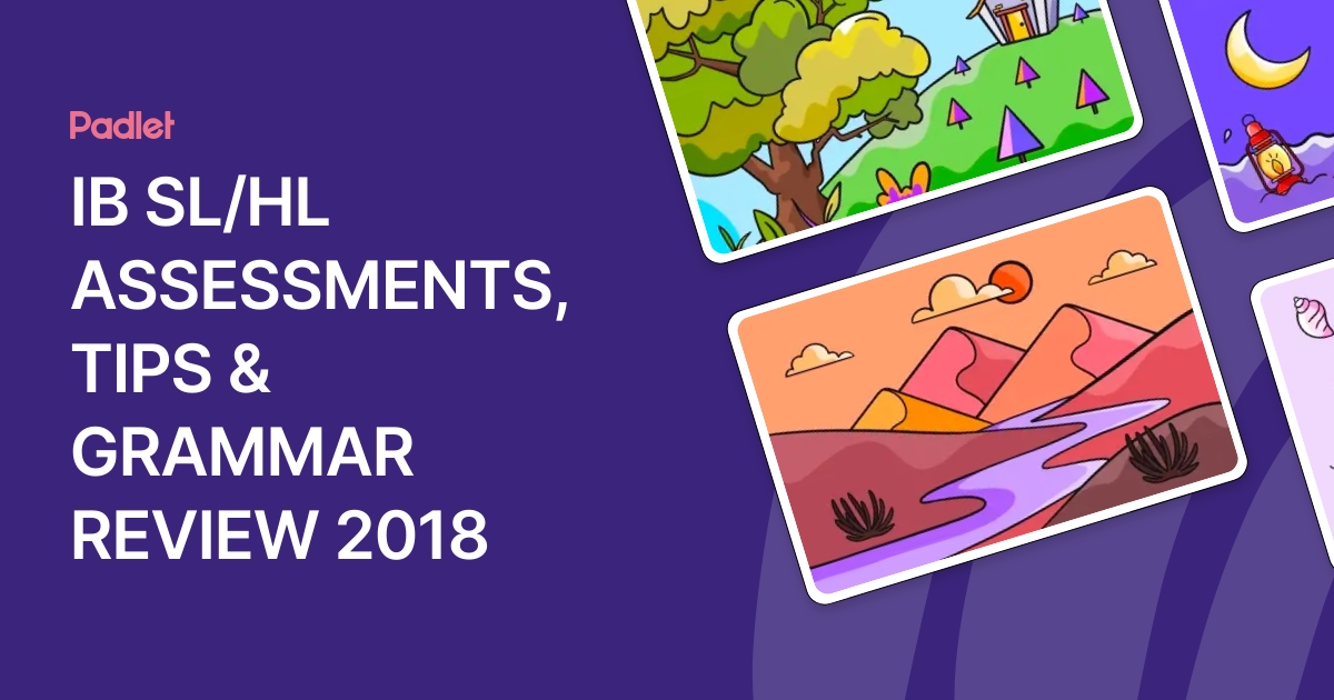 IB SL/HL ASSESSMENTS, TIPS & GRAMMAR REVIEW 2018