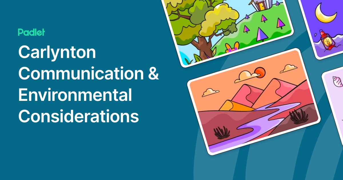Carlynton Communication & Environmental Considerations