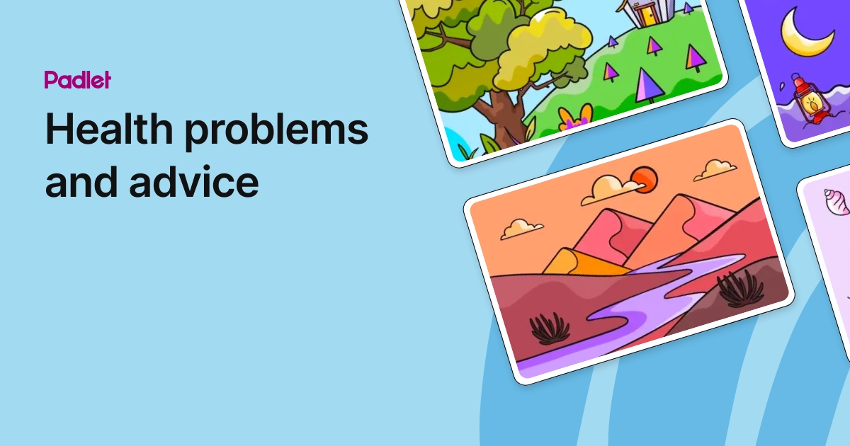 Health problems and advice