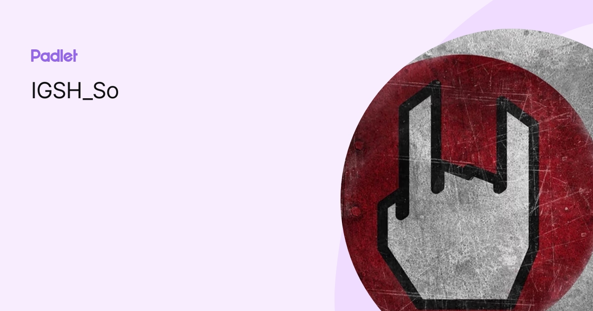 IGSH_So profile | Padlet