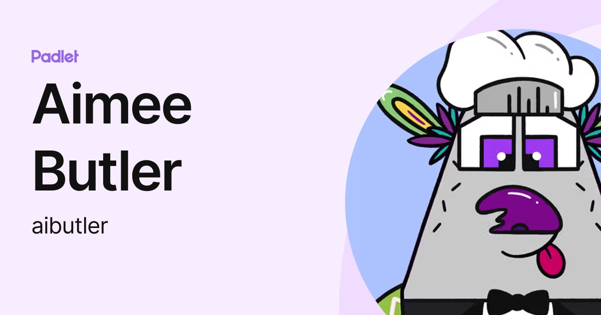 Aimee Butler (aibutler) profile | Padlet