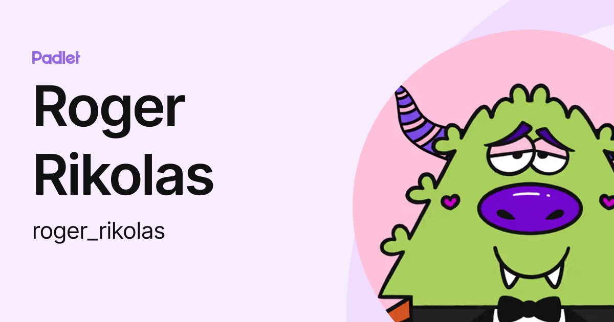 Roger Rikolas (roger_rikolas) profile | Padlet