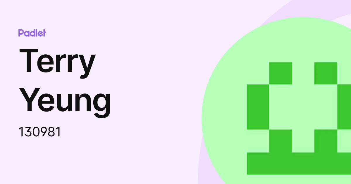 Terry Yeung (130981) profile | Padlet