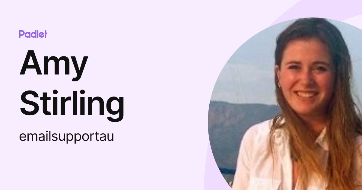 Amy Stirling (emailsupportau) profile | Padlet