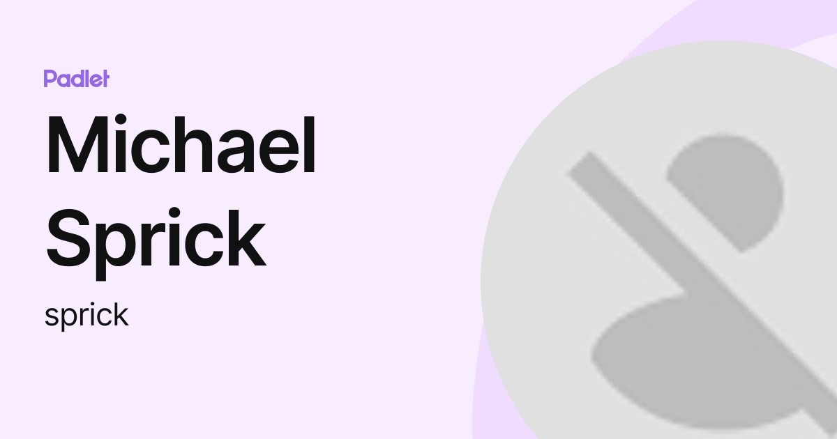 Michael Sprick (sprick) profile | Padlet