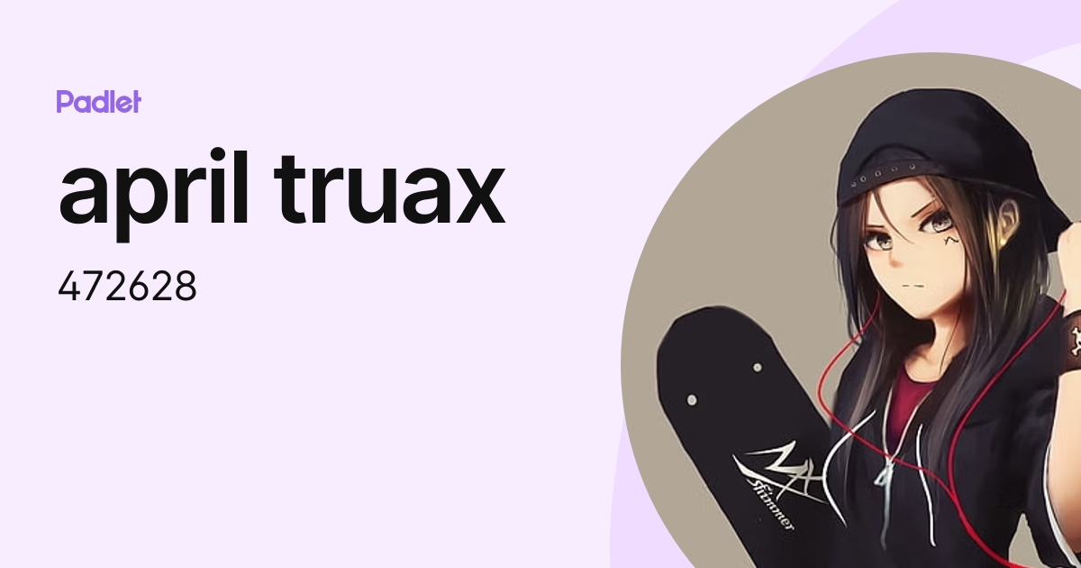 april truax (472628) profile | Padlet