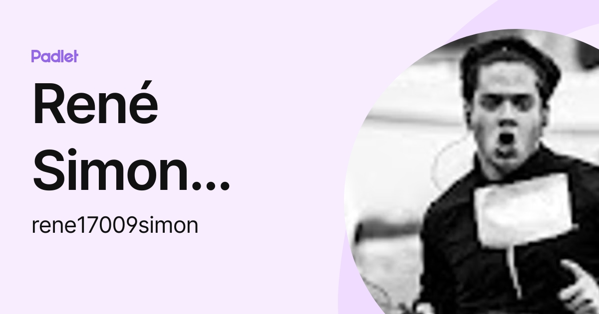 René Simon Espejo Hdz (rene17009simon) profile | Padlet