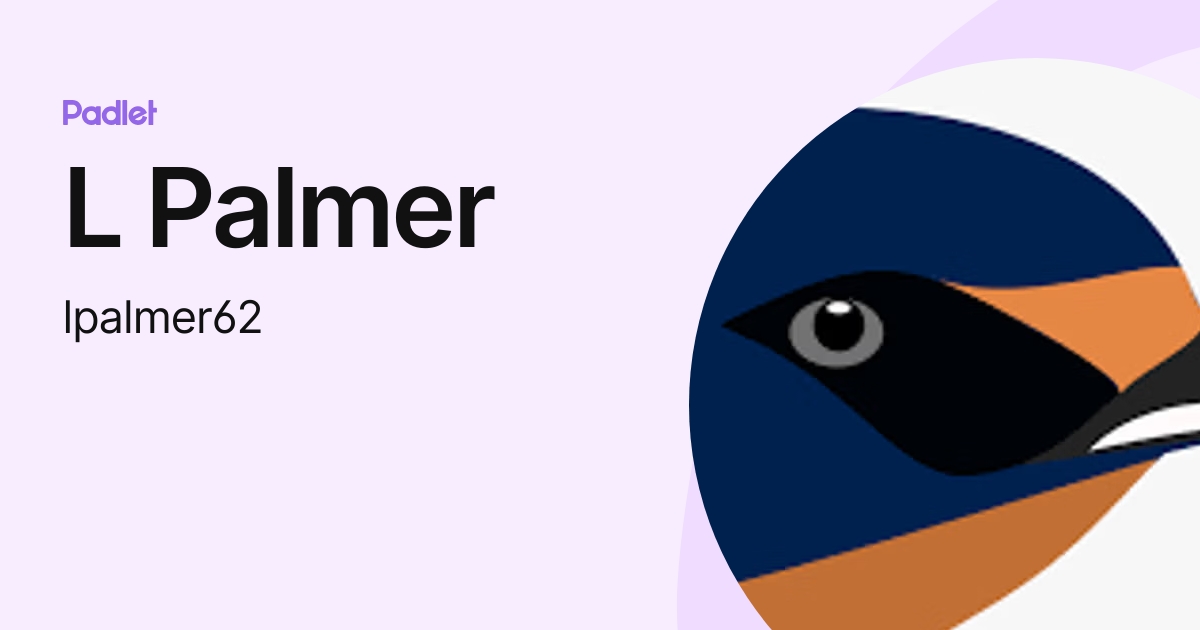 L Palmer (lpalmer62) profile | Padlet