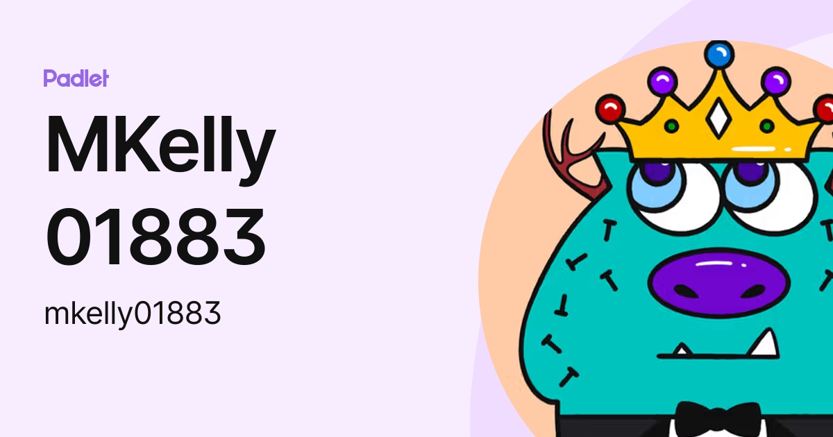 MKelly 01883 (mkelly01883) profile | Padlet