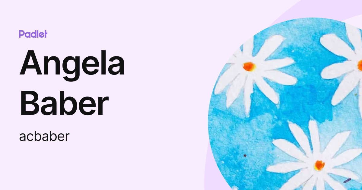 Angela Baber (acbaber) profile | Padlet