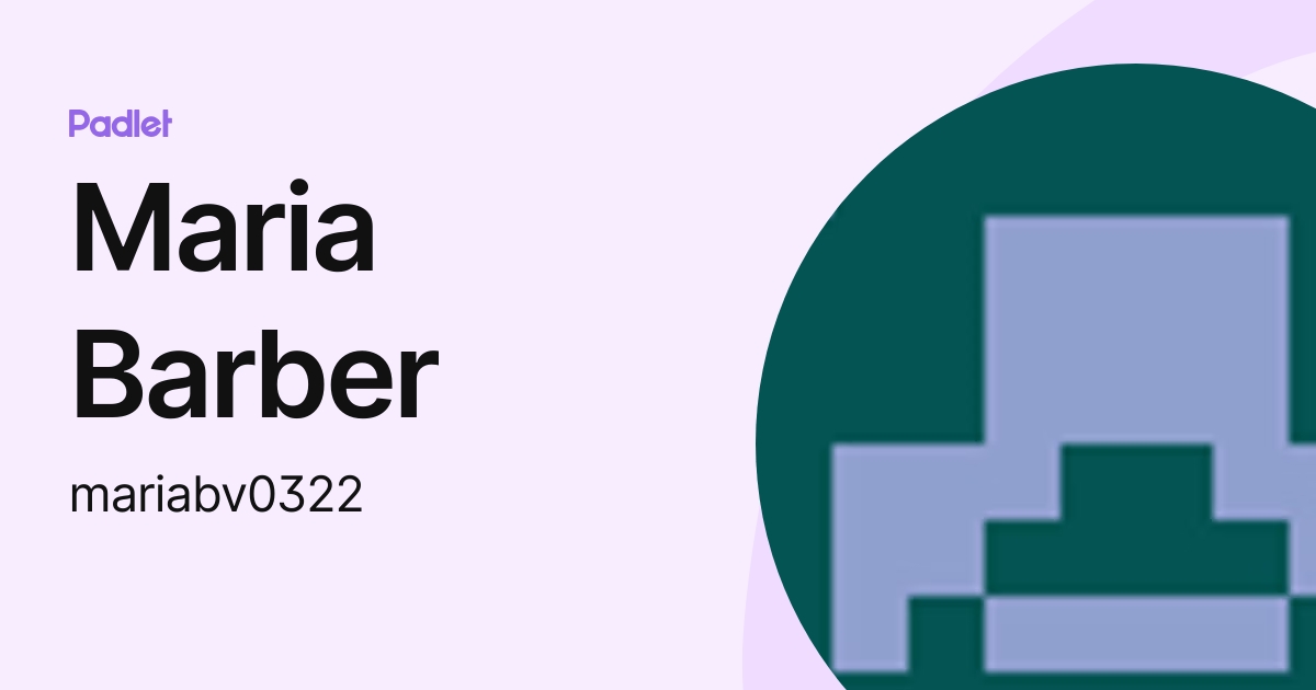 Maria Barber (mariabv0322) profile | Padlet