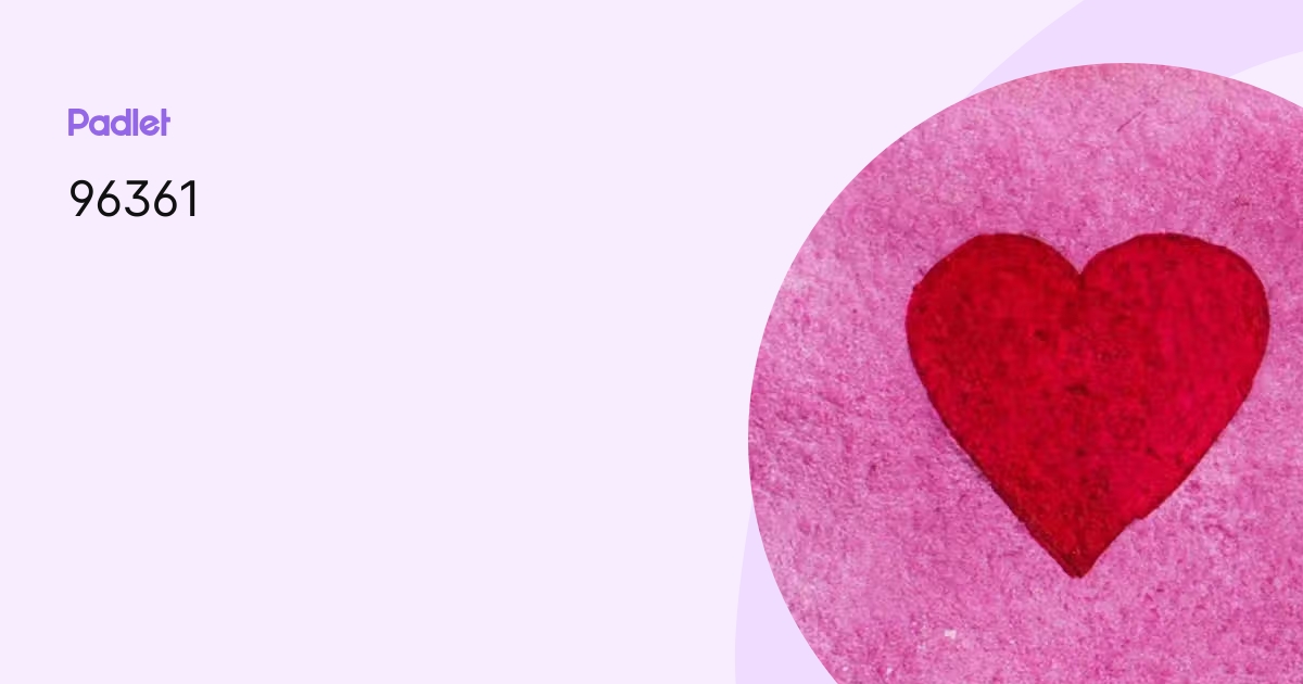 96361 profile | Padlet