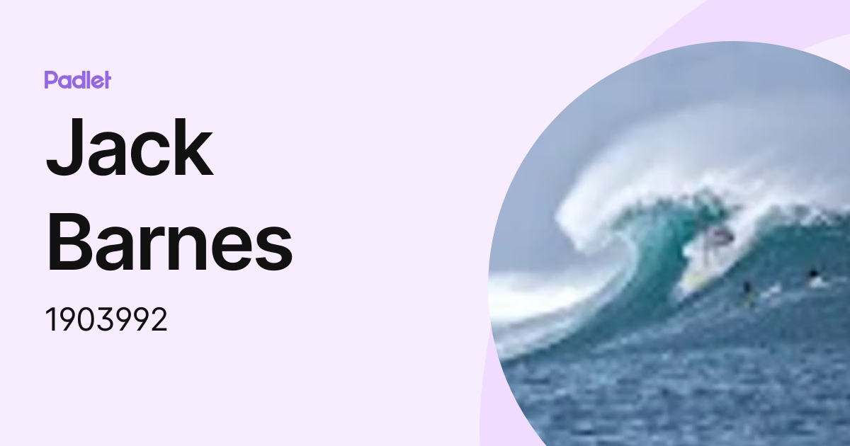 Jack Barnes (1903992) profile | Padlet