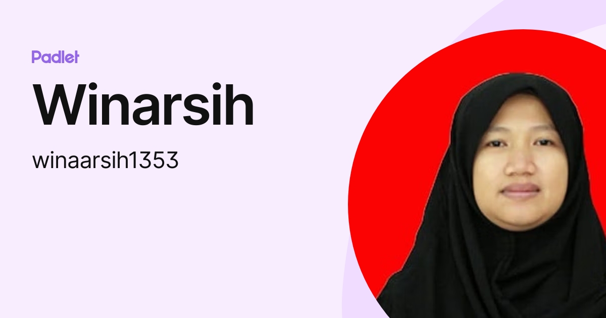 Winarsih (winaarsih1353) profile | Padlet