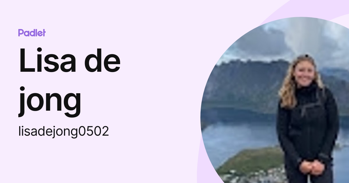 Lisa de jong (lisadejong0502) profile | Padlet