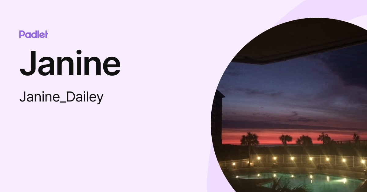 Janine (Janine_Dailey) profile | Padlet