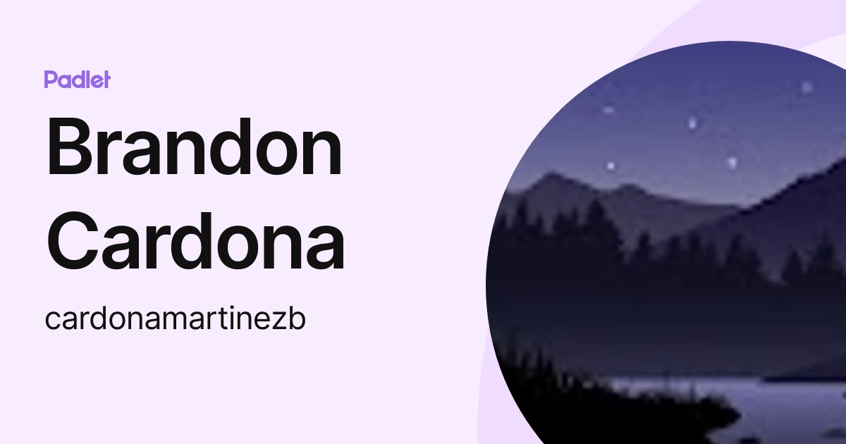 Brandon Cardona (cardonamartinezb) profile | Padlet