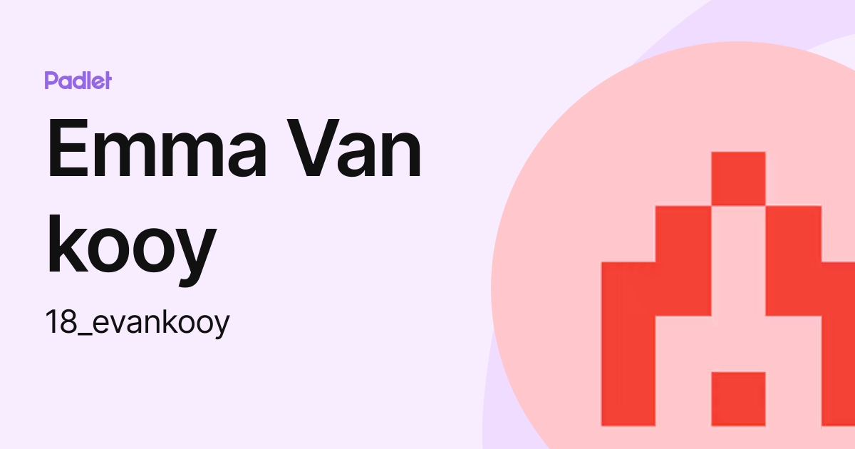 Emma Van kooy (18_evankooy) profile | Padlet