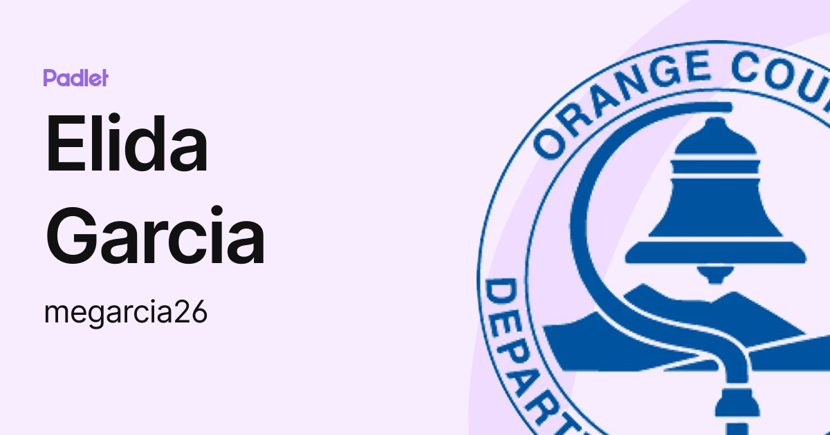 Elida Garcia (megarcia26) profile | Padlet