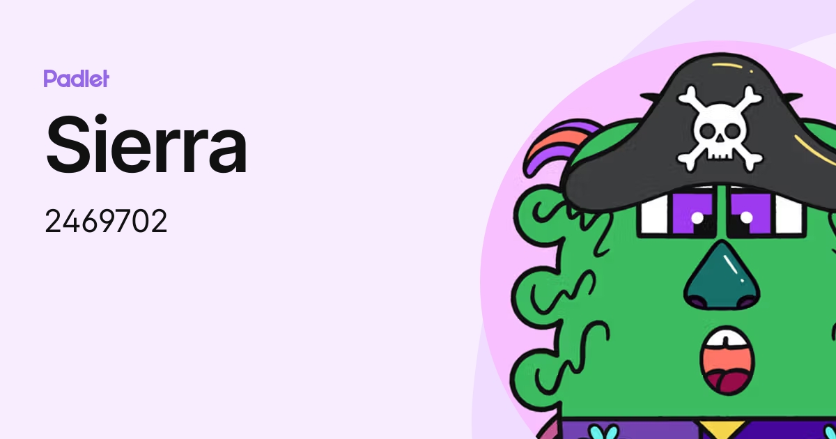 Sierra (2469702) profile | Padlet