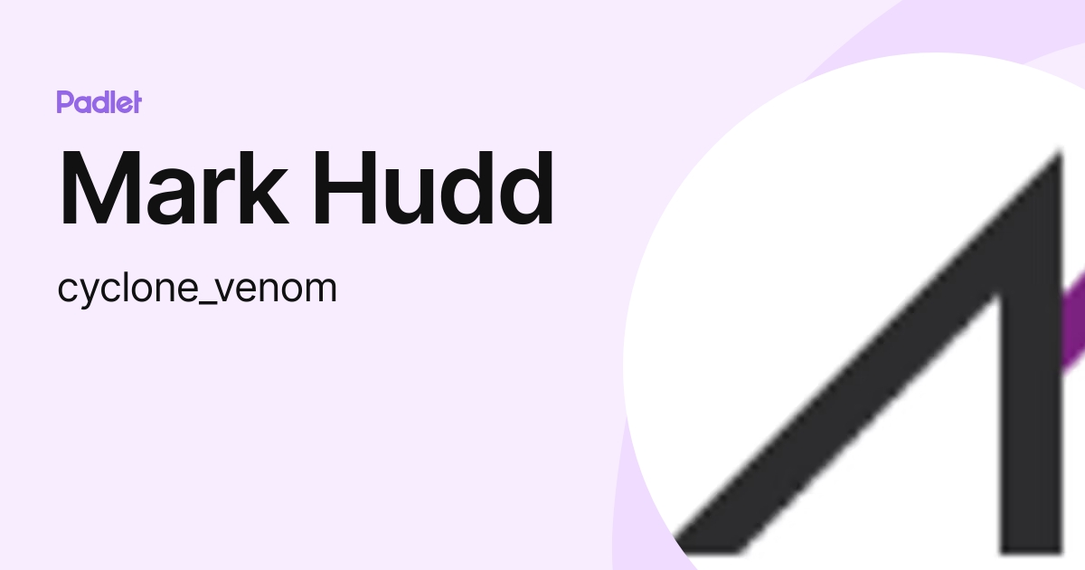 Mark Hudd (cyclone_venom) profile | Padlet