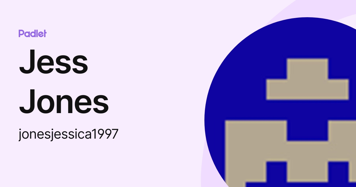 Jess Jones (jonesjessica1997) profile | Padlet