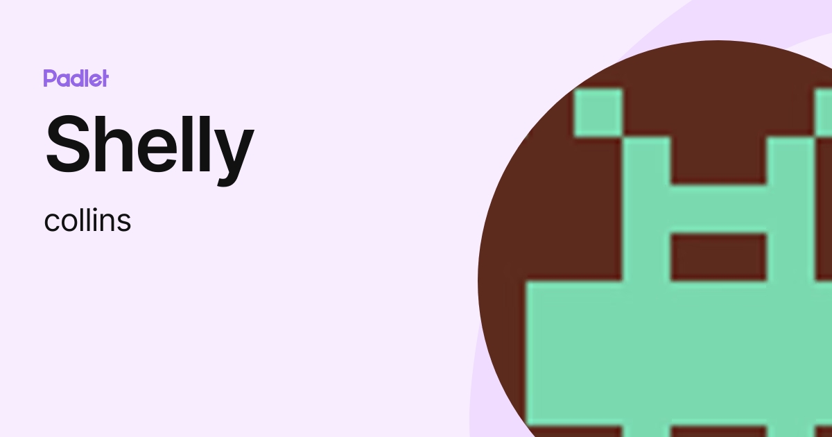 Shelly (collins) profile | Padlet