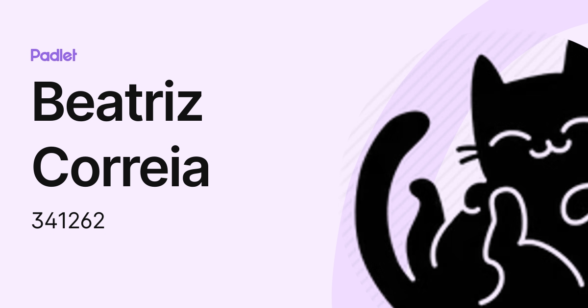 Beatriz Correia (341262) profile | Padlet
