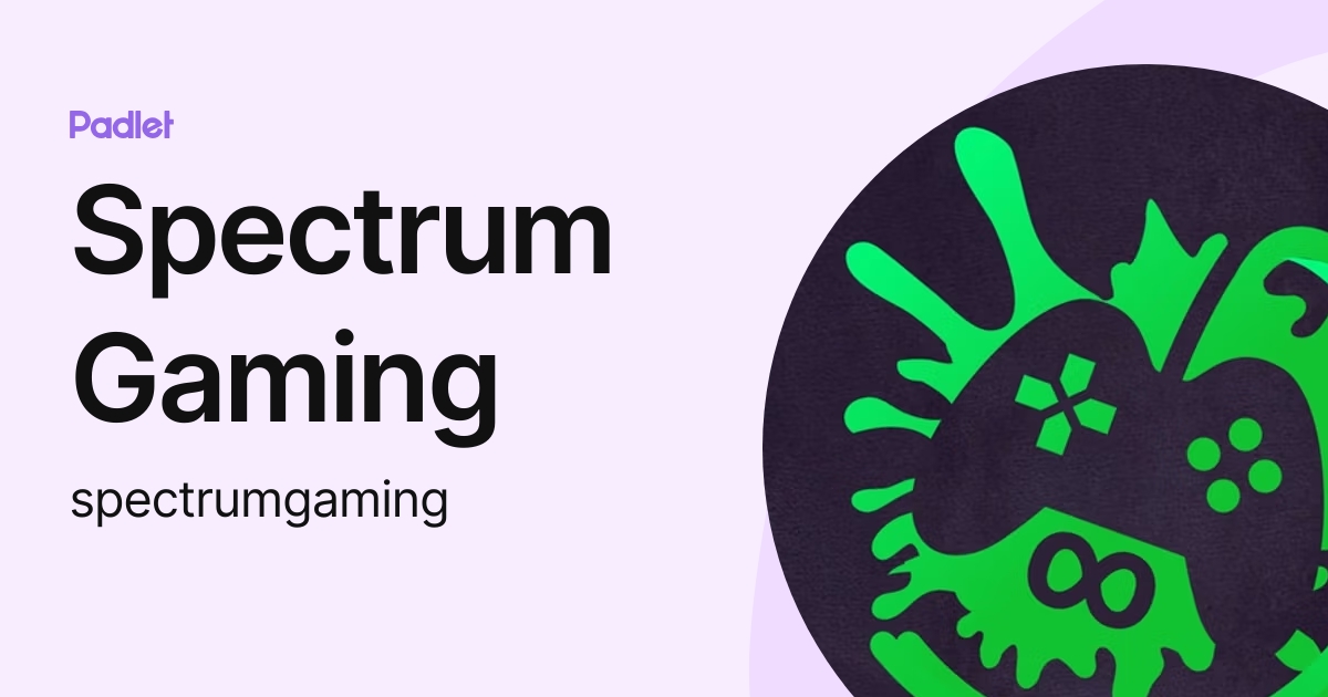 Spectrum Gaming (spectrumgaming) profile | Padlet