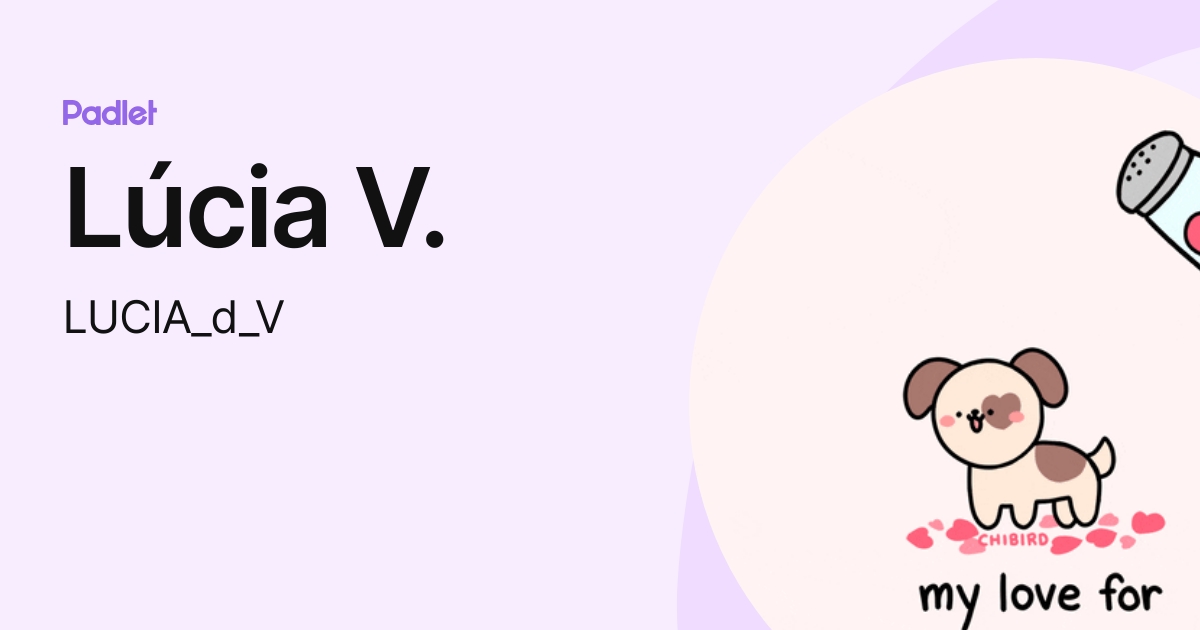 Lúcia V. (LUCIA_d_V) profile | Padlet