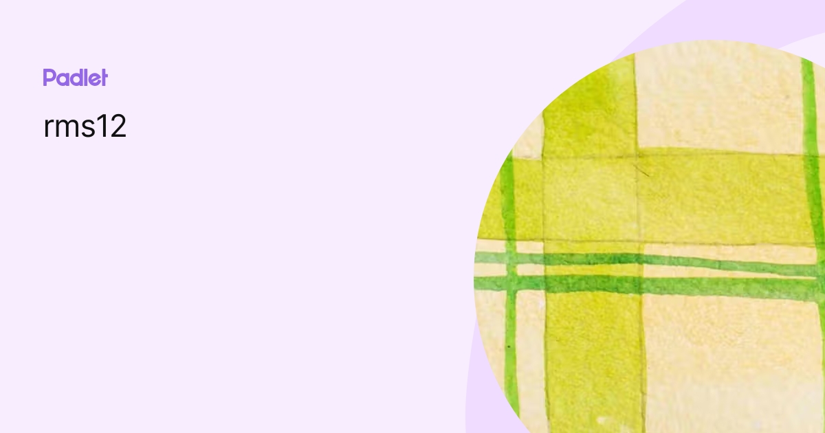 rms12 profile | Padlet