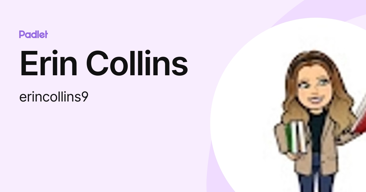Erin Collins (erincollins9) profile | Padlet