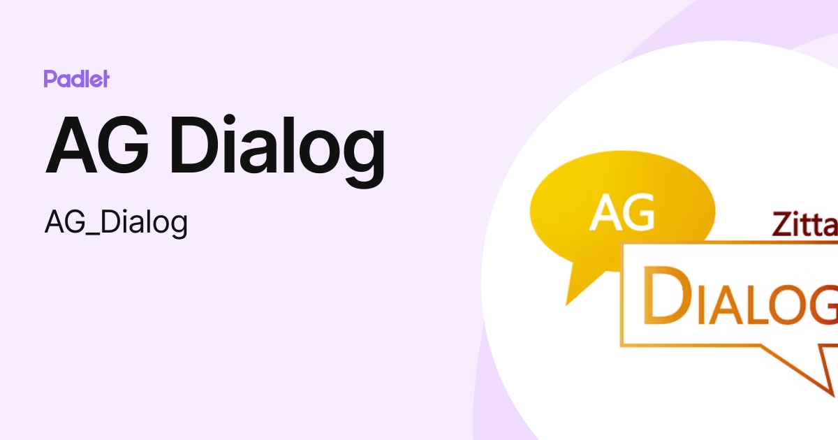 AG Dialog (AG_Dialog) profile | Padlet