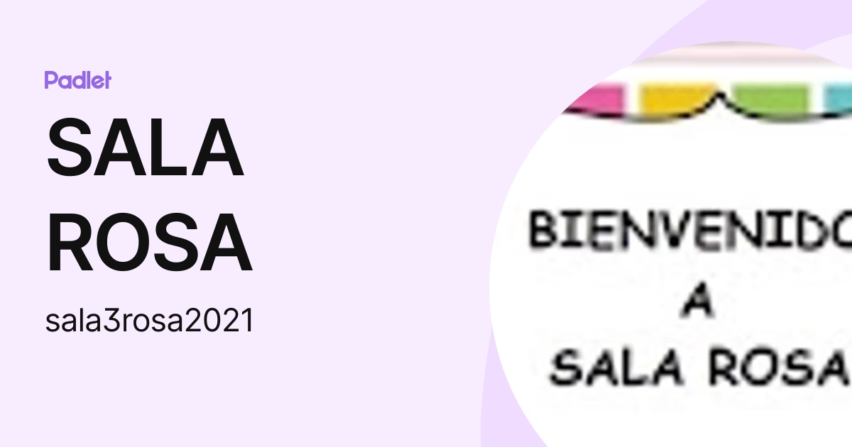 SALA ROSA (sala3rosa2021) profile | Padlet
