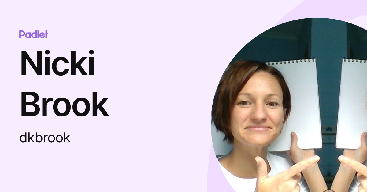 Nicki Brook (dkbrook) profile | Padlet