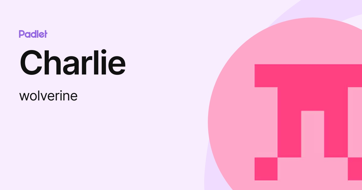 Charlie (wolverine) profile | Padlet