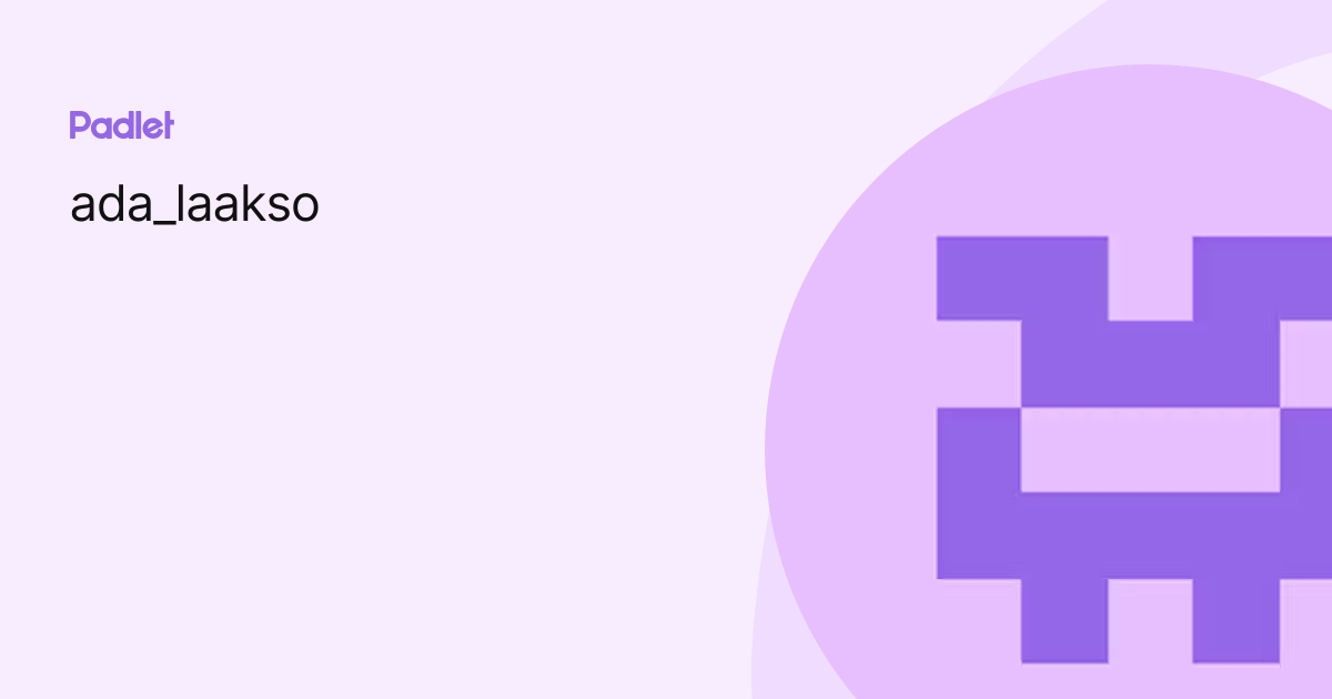 ada_laakso profile | Padlet