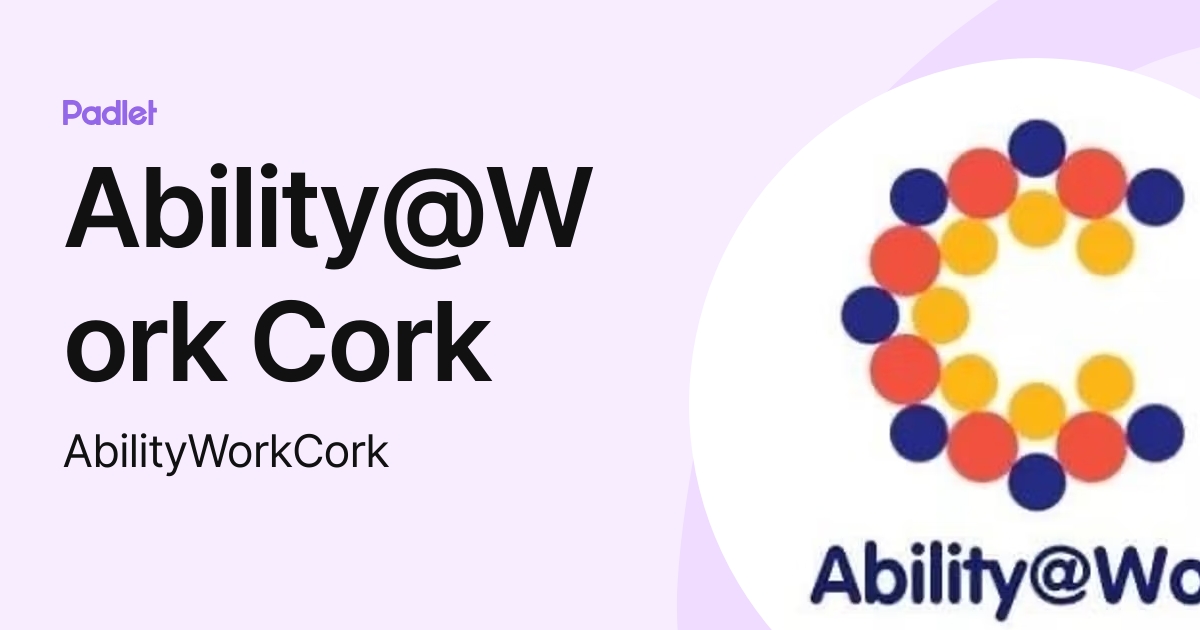 Ability@Work Cork (AbilityWorkCork) profile | Padlet